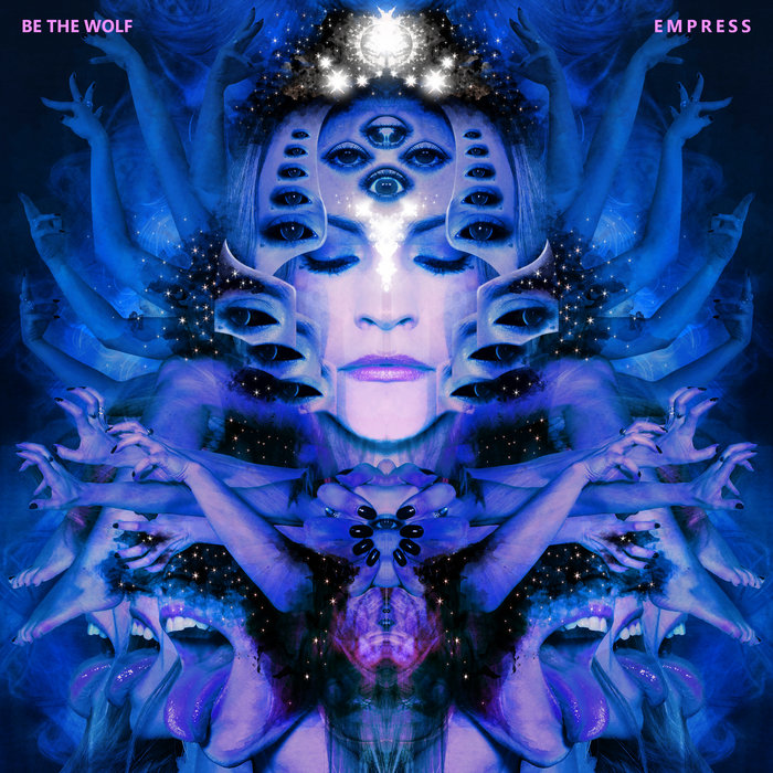 Empress | Be The Wolf | Scarlet Records
