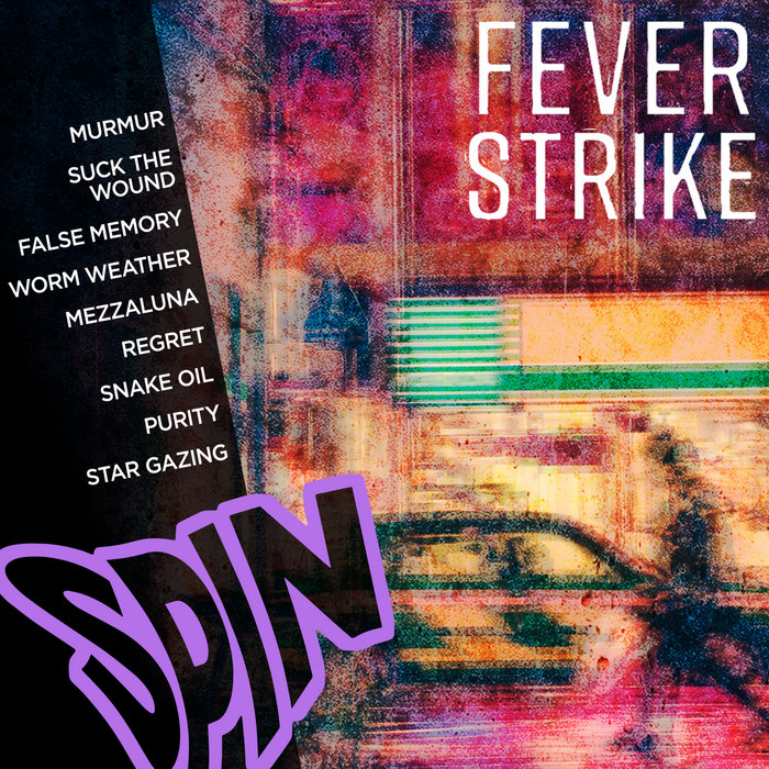 Spin | Fever Strike