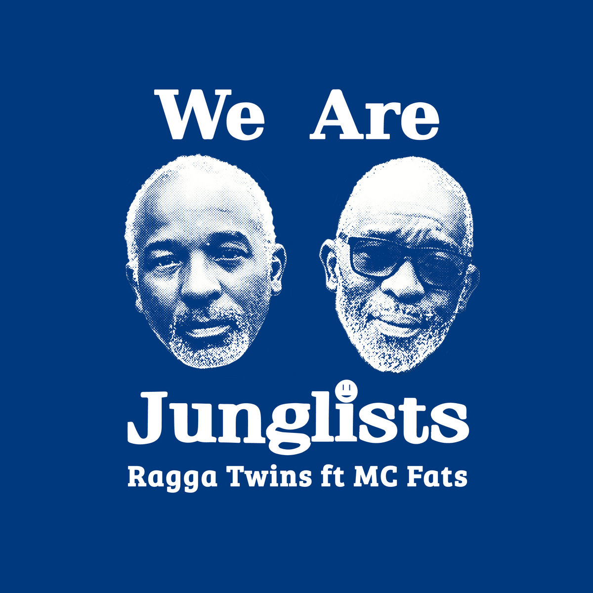 We Are Junglists | Ragga Twins ft MC Fats | Ragga Twins