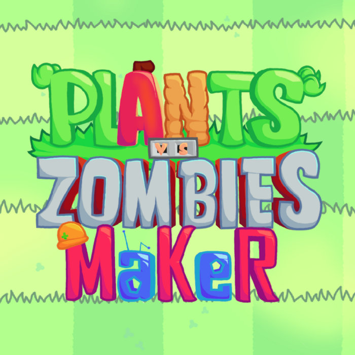 Plants vs Zombies Maker OST | FitzgeraldCabbage