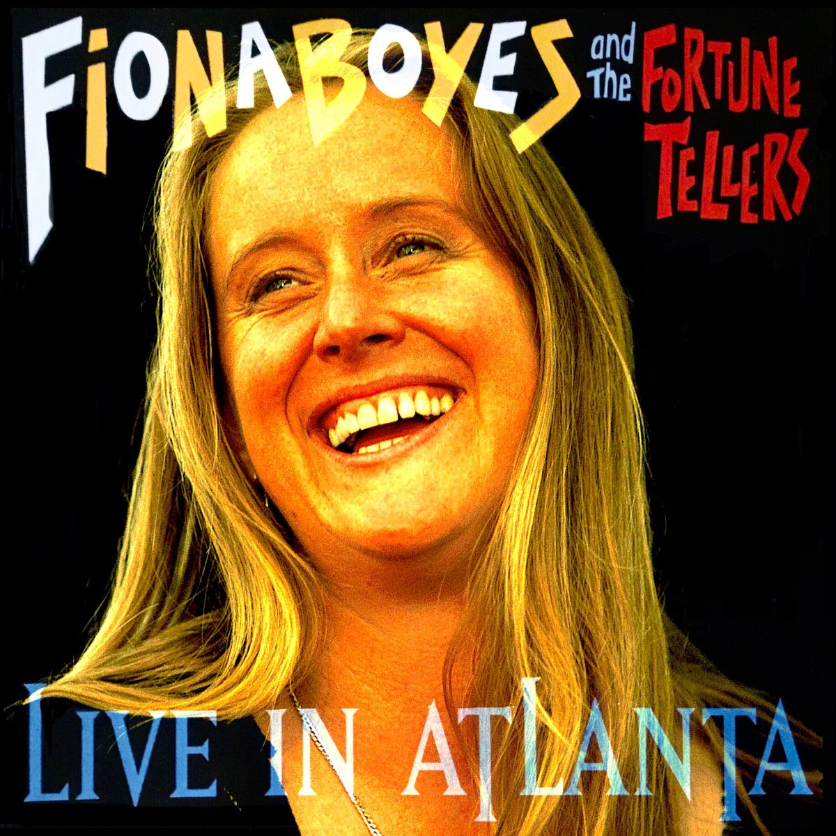 Live in Atlanta | Fiona Boyes & the Fortune Tellers | Fiona Boyes