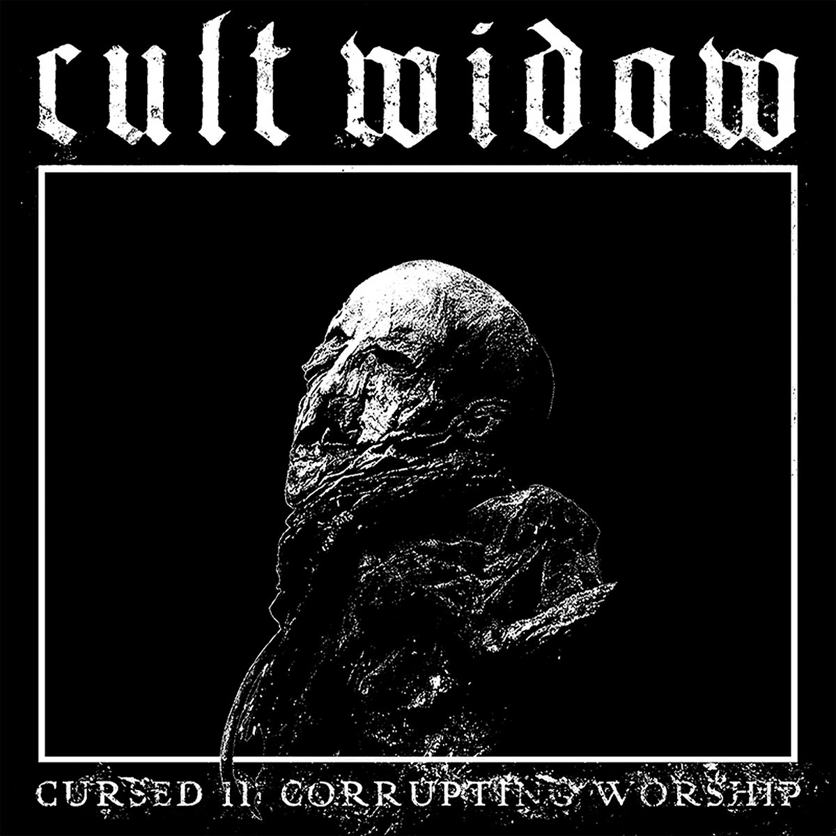 CURSED II: Corrupting Worship | Cult Widow