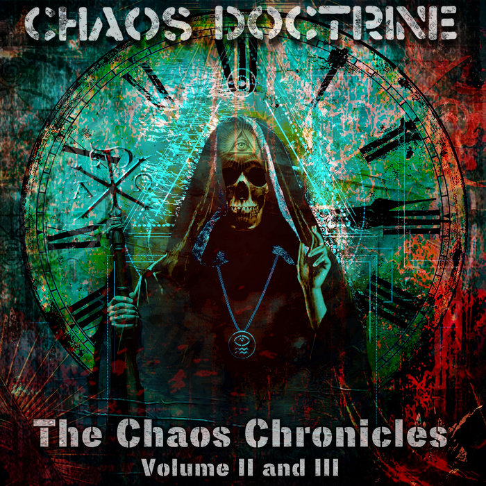 The Chaos Chronicles: Volume II and III | Chaos Doctrine