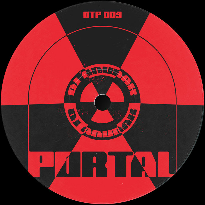 Dj Anunak - Portal | Out The Frame Records