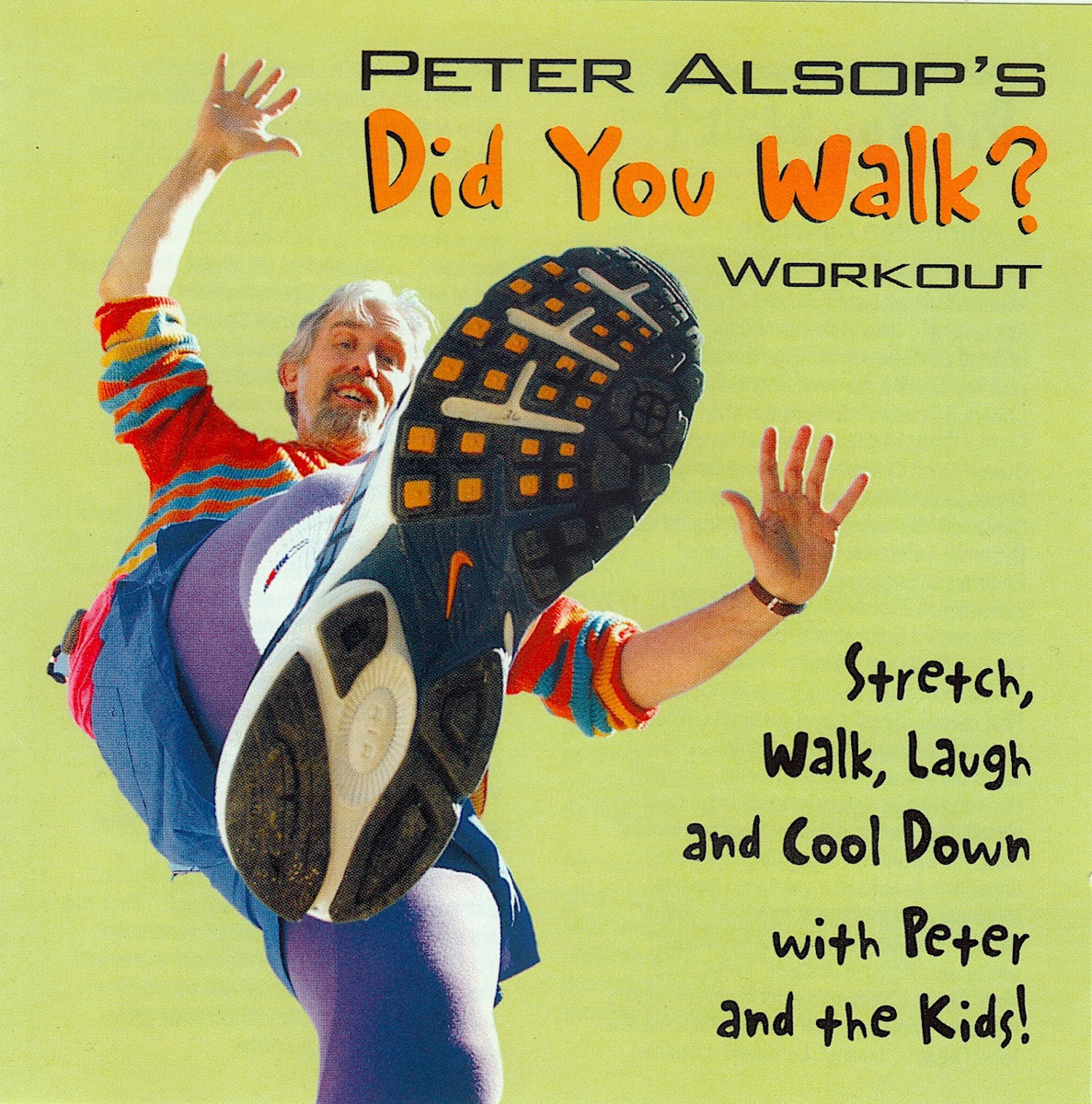 Did You Walk? | Peter Alsop