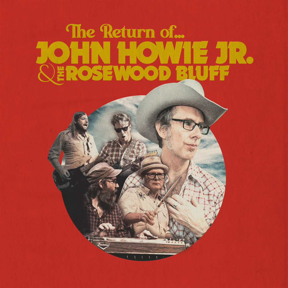 The Return Of... | John Howie Jr and the Rosewood Bluff