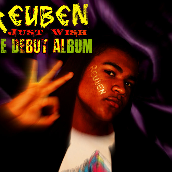 Just Wish | Reuben | ReubenMusic