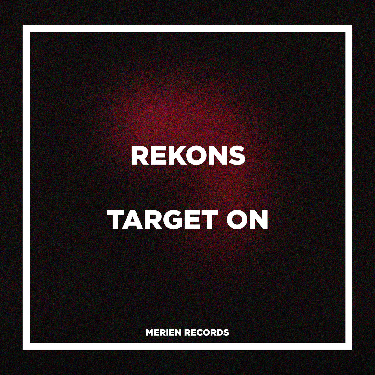Rekons - Target On EP | MERIEN RECORDS