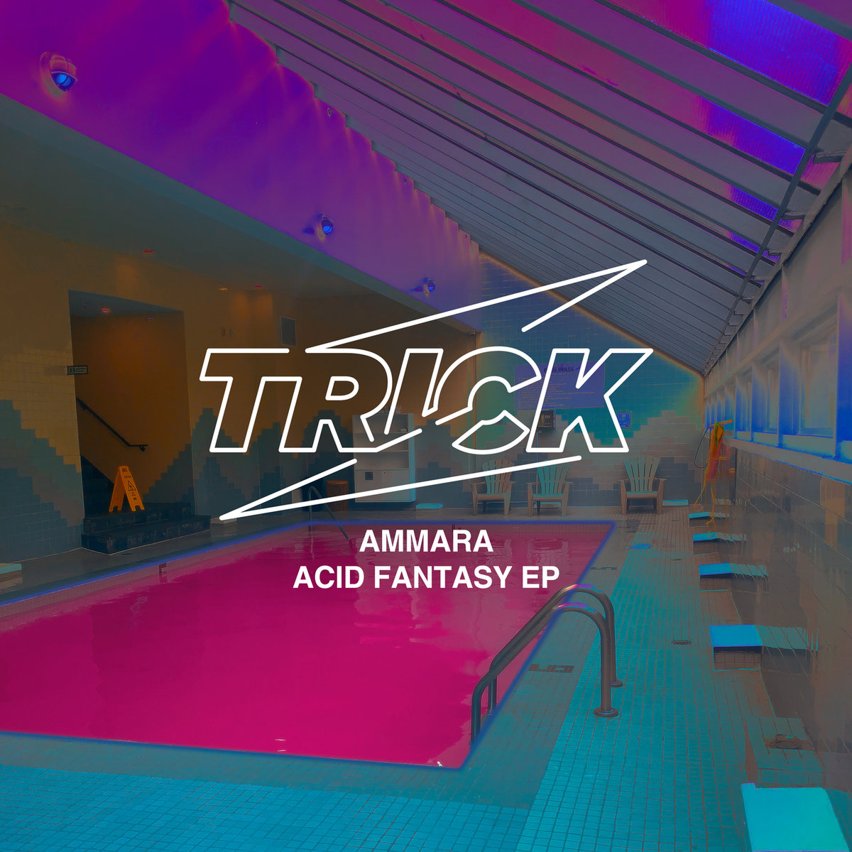 Acid Fantasy EP | Ammara | Trick