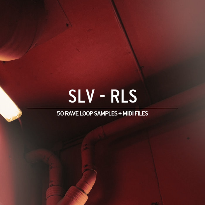 SLV - RLS (50 Rave Loop Samples + Midi Files) | SLV | SLV (DE)