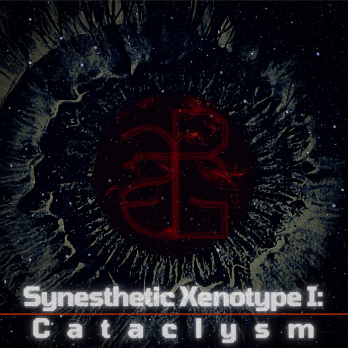 Synesthetic Xenotype I: Cataclysm | Peter Gagliardi