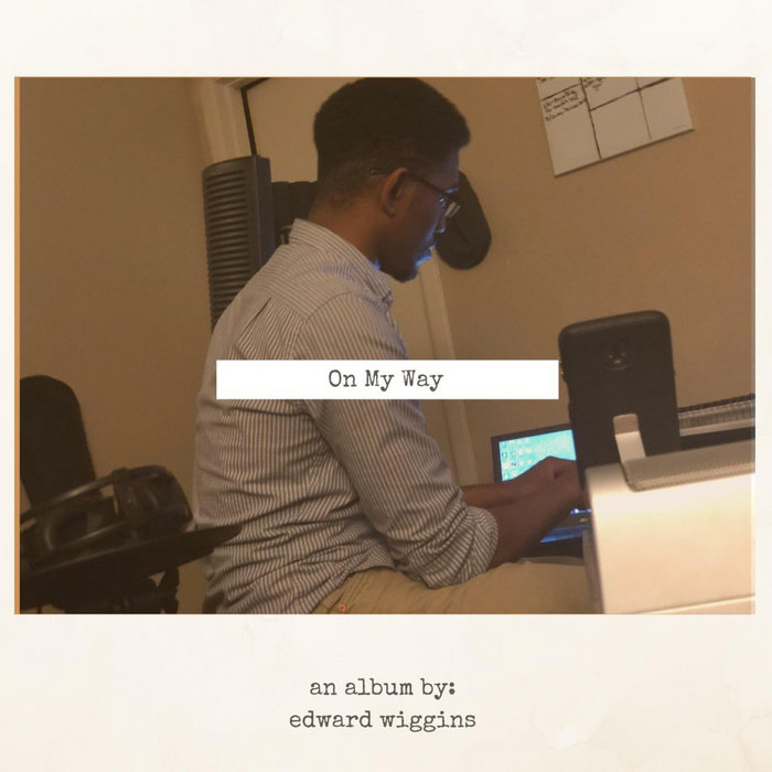 On My Way | Edward Wiggins