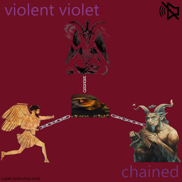 chained | Violent Violet