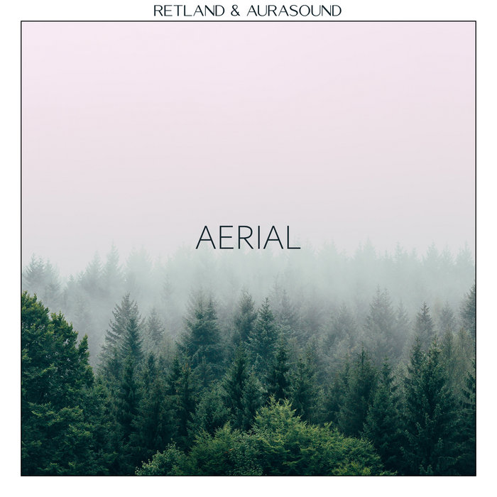 Aerial | Retland, AuraSound | Retland