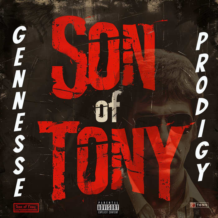 Son of Tony (featuring Prodigy) | Gennessee
