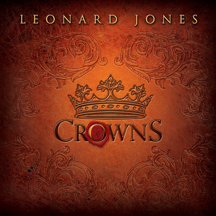 Crowns | Leonard Jones