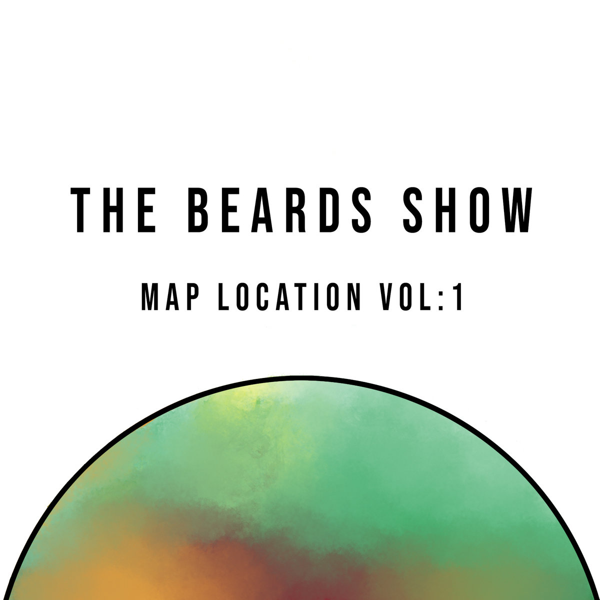 Map Location Vol: 1 | The Beards Show