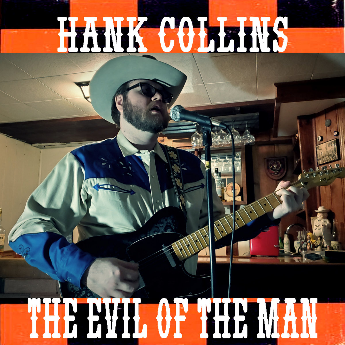 The Evil of the Man | Hank Collins