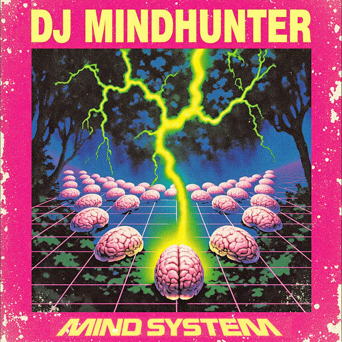 Dj Mindhunter - Mind System | Kid Lib