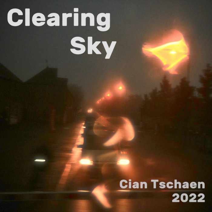 Clearing Sky | Cian Tschaen