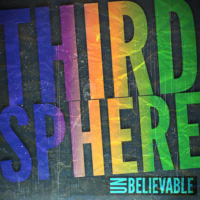 Unbelievable [EMF cover] | THIRDSPHERE