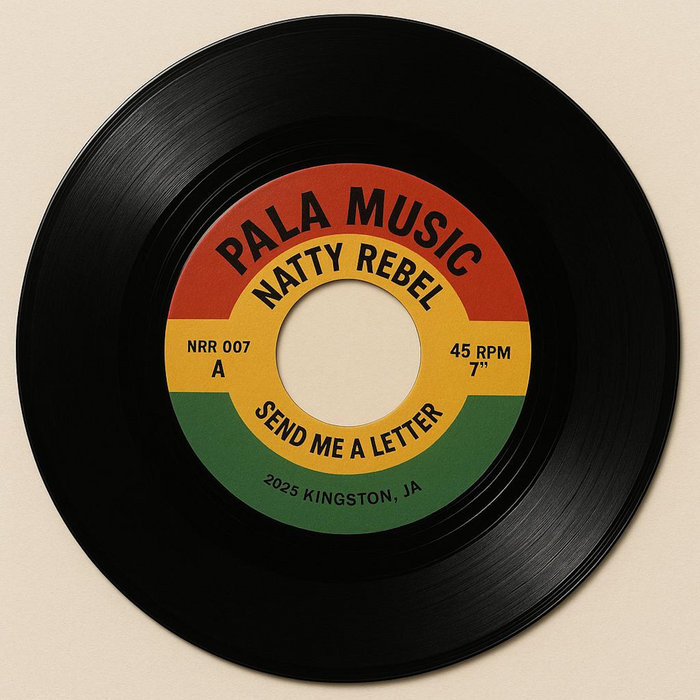 Send me a letter | Natty Rebel | Natty Rebel music