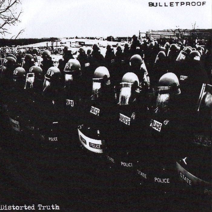 Distorted Truth | Bulletproof | Function Records