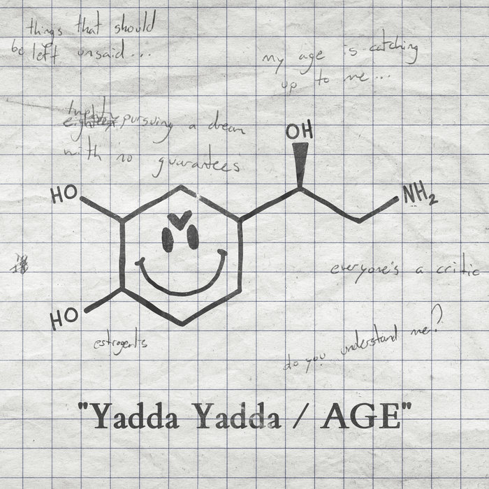 Yadda Yadda / AGE | Estrogents