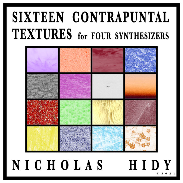 Sixteen Contrapuntal Textures | Nick Hidy