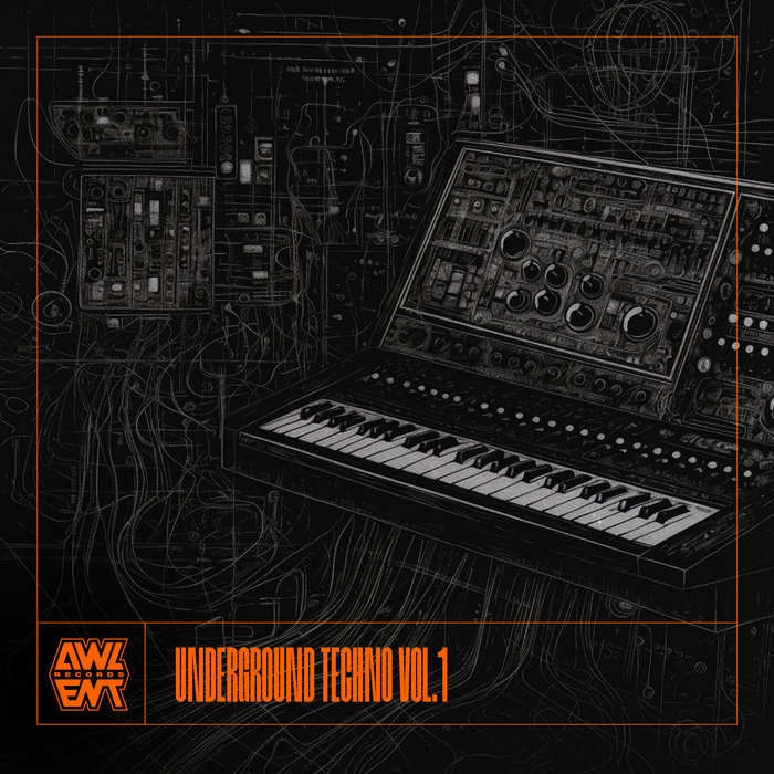Underground Techno v.1 | Awlent Records