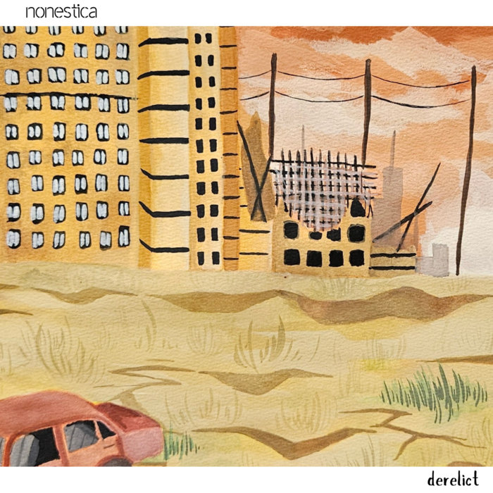 Derelict | Nonestica