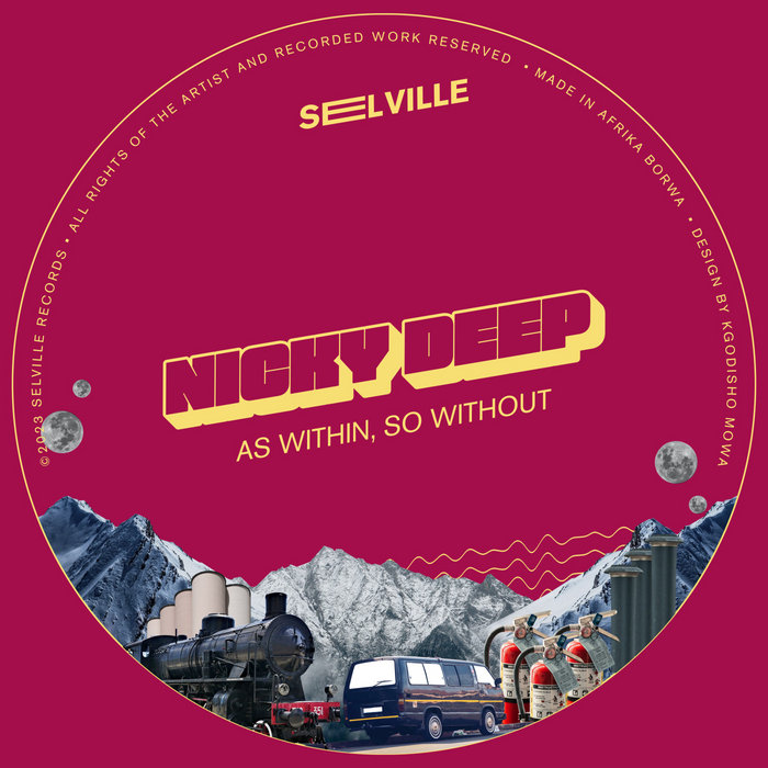 As Within, So Without | Nicky Deep | Selville Records