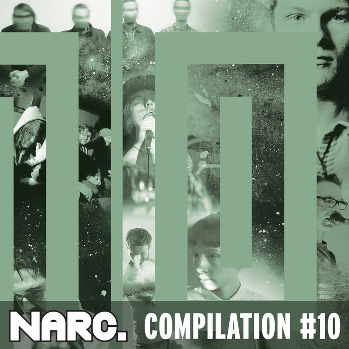 NARC. Compilation #10 | NARC. magazine