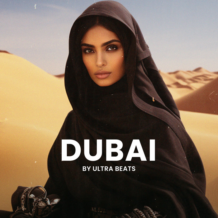 Dubai | Ultra Beats