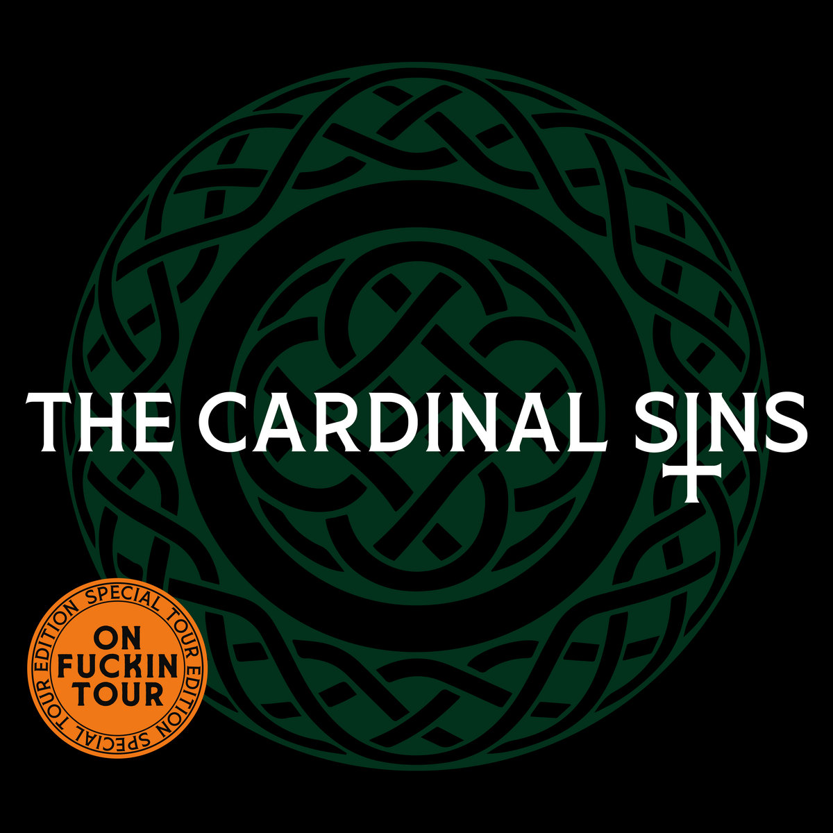 The Cardinal Sins On Fuckin' Tour | The Cardinal Sins