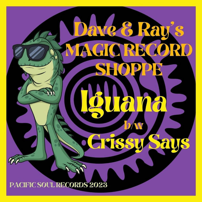 Iguana | Dave & Ray's Magic Record Shoppe