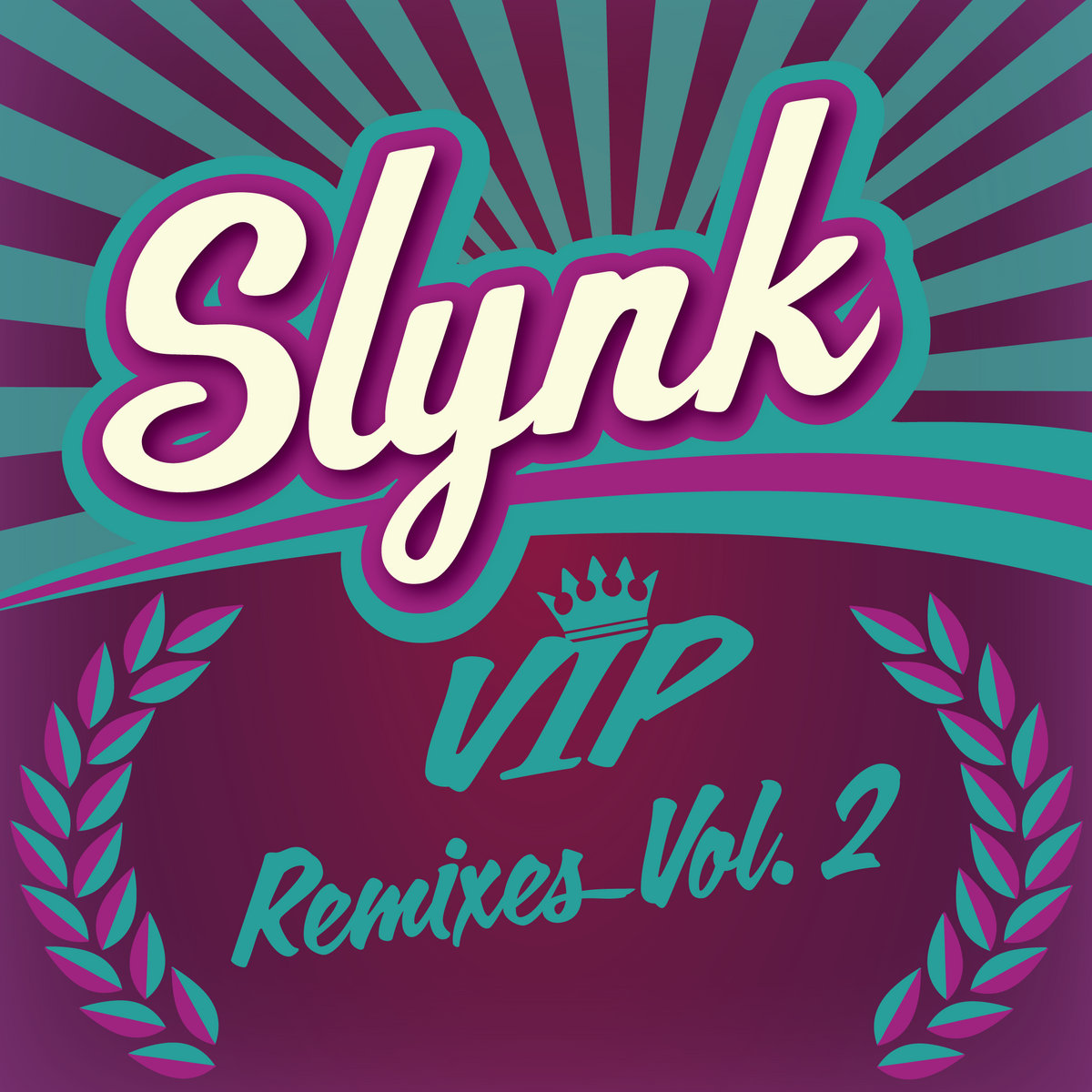 VIP Remixes Vol. 2 | Slynk