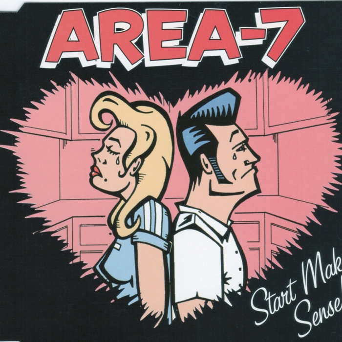 Start Making Sense | AREA-7