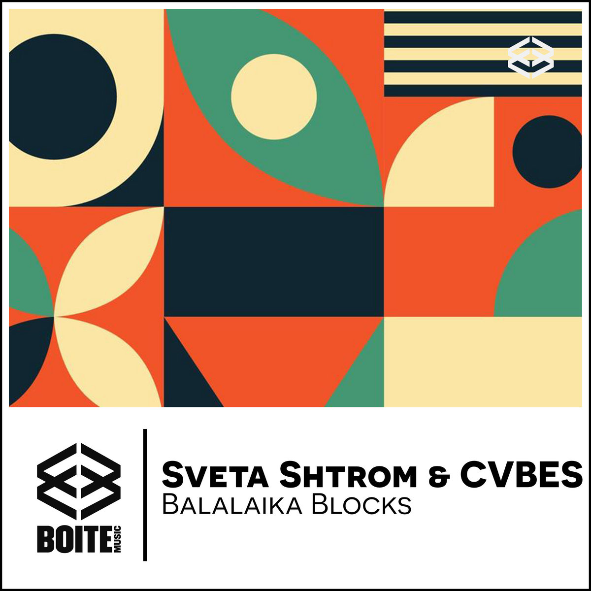 [BM127] SVETA SHTROM & CVBES - Balalaika Blocks | SVETA SHTROM & CVBES ...
