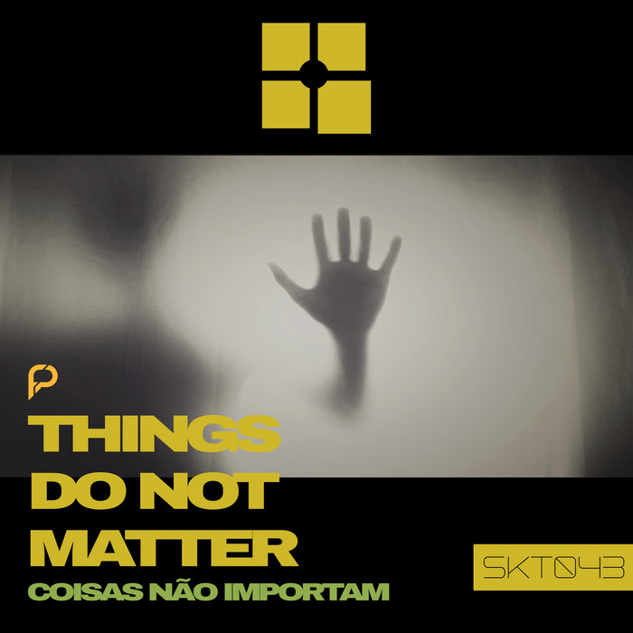 THINGS DO NOT MATTER | FOURTHS PITCH | Fourths Pitch