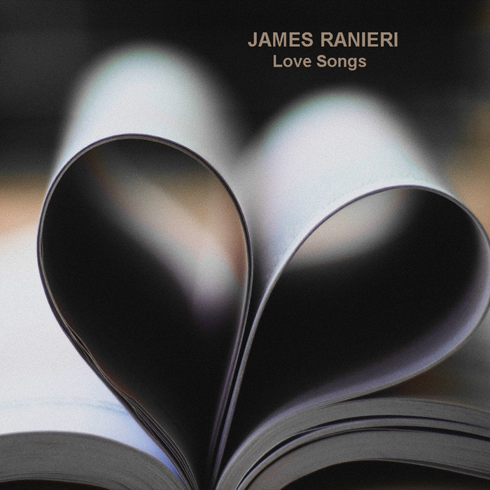 Love Songs | James Ranieri
