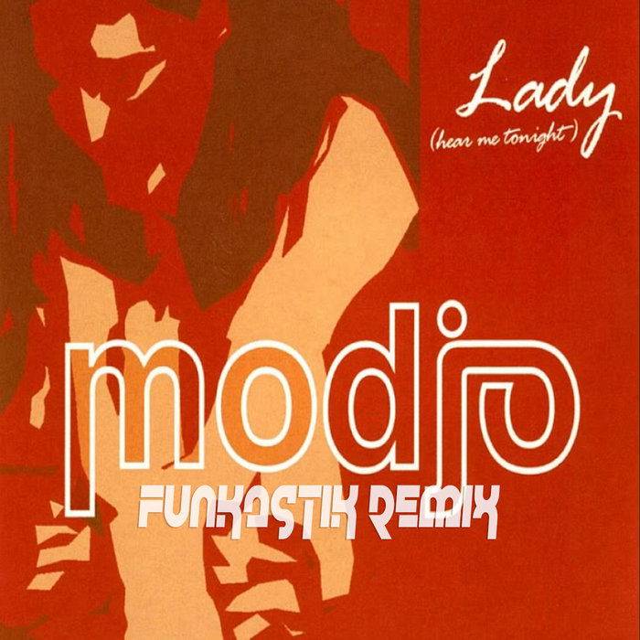 Modjo - Lady (Funkastik remix) | Funkastik