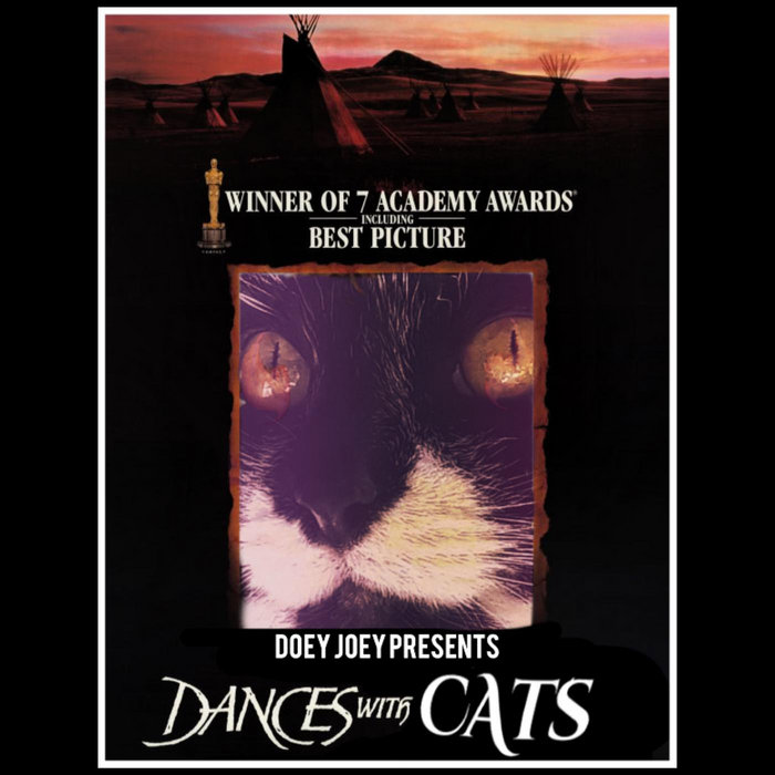 Dances With Cats | Doey Joey