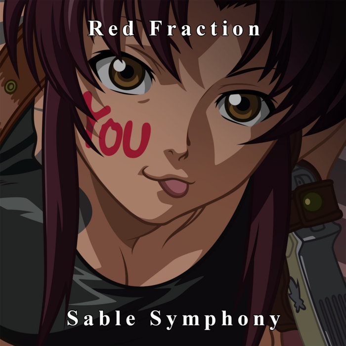 Red Fraction | Sable Symphony