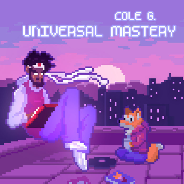 Universal Mastery | Cozycole.g