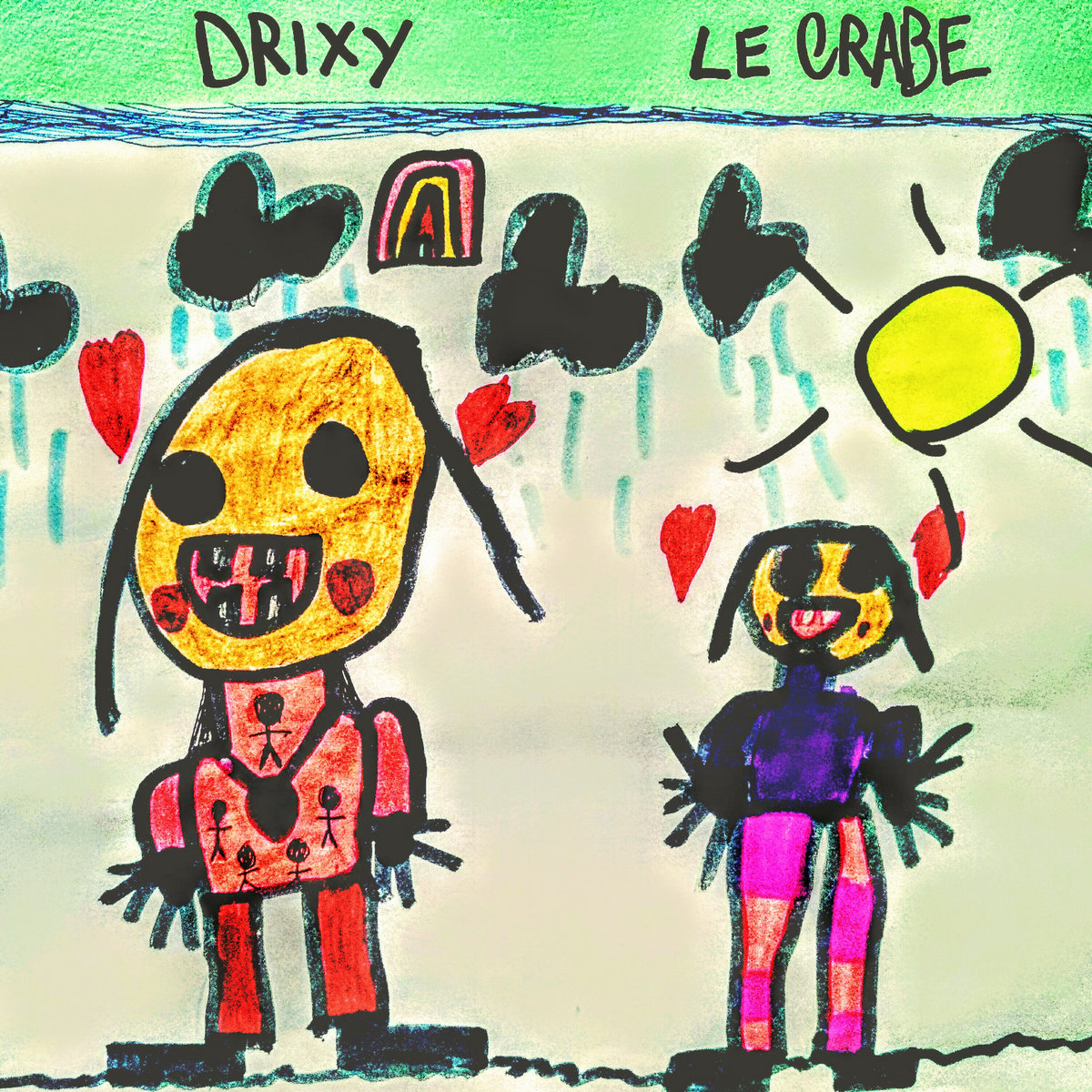 Drixy & Le Crabe | le Crabe