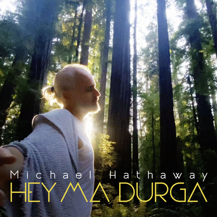 Hey Ma Durga (Feat. Reya Manna) – Single from "Offering" | Michael Hathaway