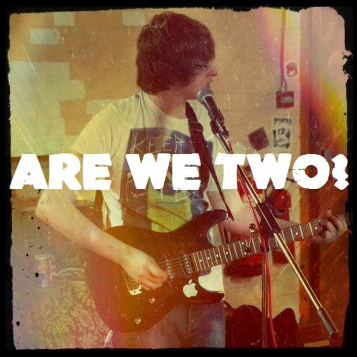 Are We Two? | Joe Dewick