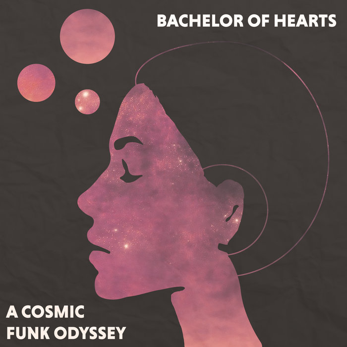 A Cosmic Funk Odyssey - EP | Bachelor of Hearts | NewRetroWave