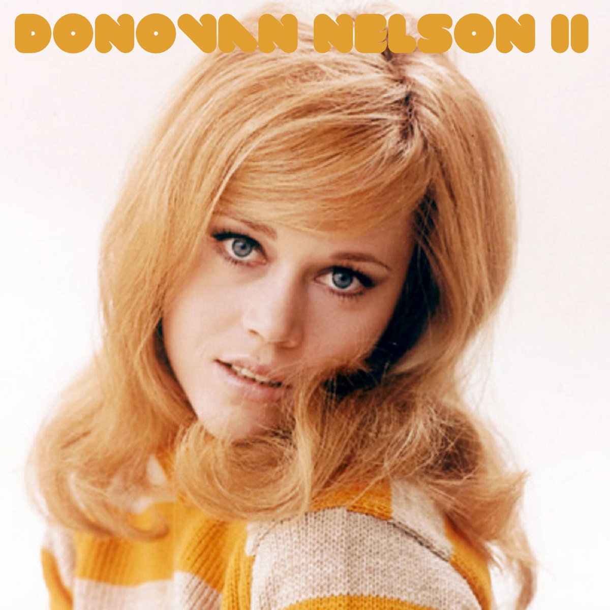 Donovan Nelson II | Donovan Nelson (Solo) | Donovan Nelson